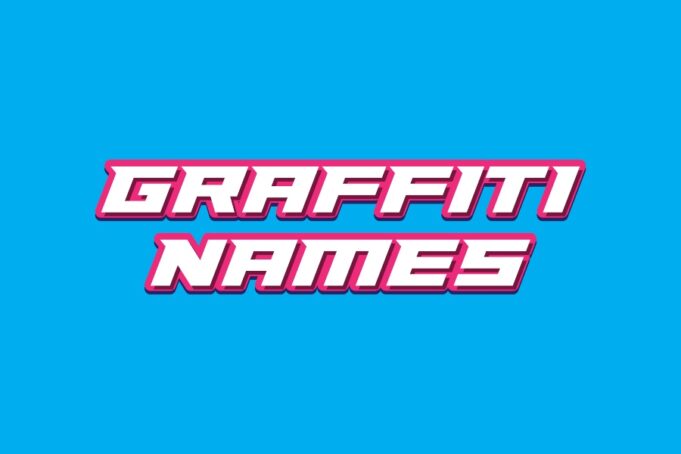 1250+ Graffiti Names: A Fitting Name for Your Masterpiece - South Slope ...